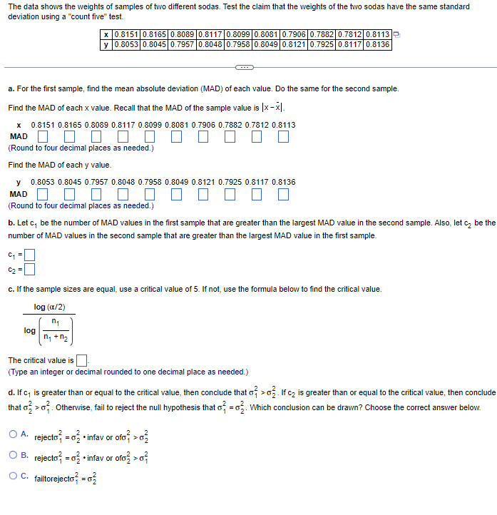 Solved The data shows the weights of samples of two | Chegg.com