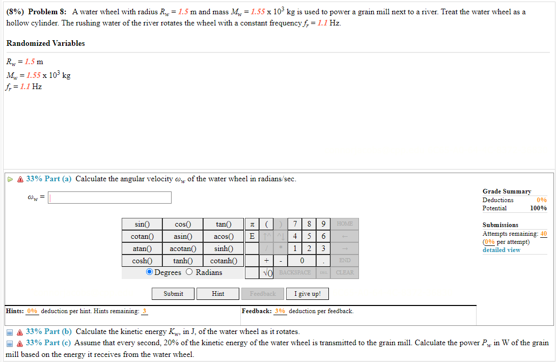 Solved (8\%) Problem 8: A water wheel with radius Rw=1.5 m | Chegg.com