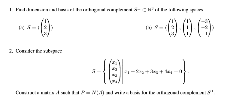 Solved 1. Find dimension and basis of the orthogonal | Chegg.com
