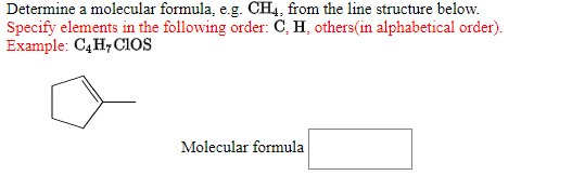 Solved Determine a molecular formula, e.g. CH4, from the | Chegg.com