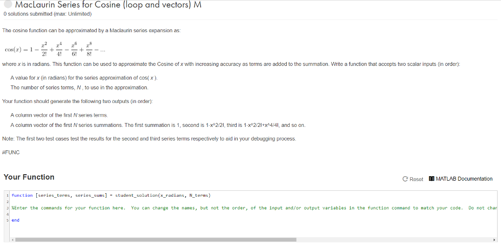 Solved Maclaurin Series for Cosine (loop and vectors) M 0 | Chegg.com