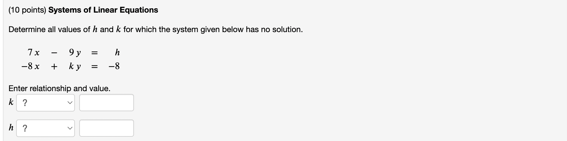 Solved (10 points) Systems of Linear Equations Determine all | Chegg.com