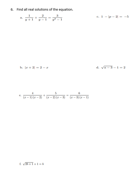 Solved 6. Find all real solutions of the equation. a. | Chegg.com