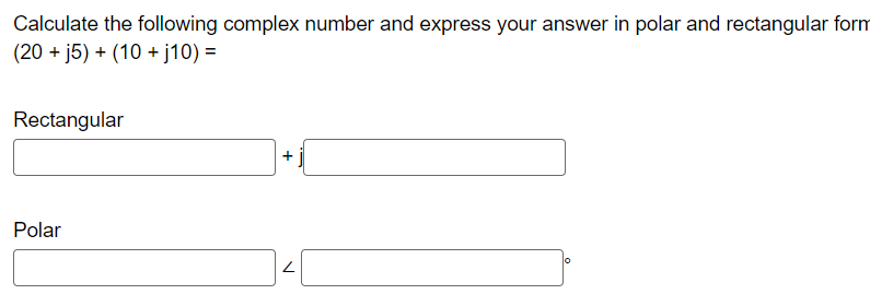 Solved Calculate the following complex number and express | Chegg.com