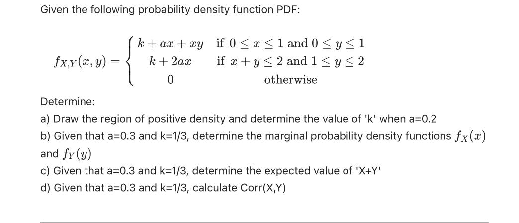 Solved Given the following probability density function PDF: | Chegg.com