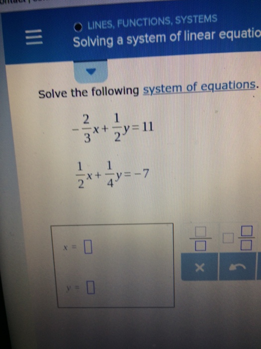Solved O LINES, FUNCTIONS, SYSTEMS Solving a system of | Chegg.com Solved O LINES, FUNCTIONS, SYSTEMS Solving a system of | Chegg.com