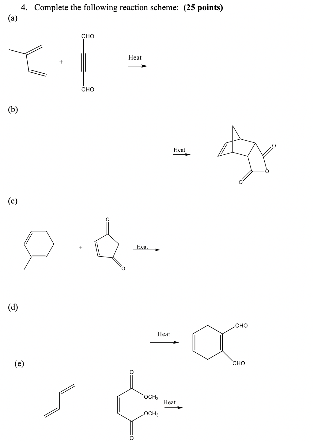 Solved 4. Complete the following reaction scheme: (25 | Chegg.com