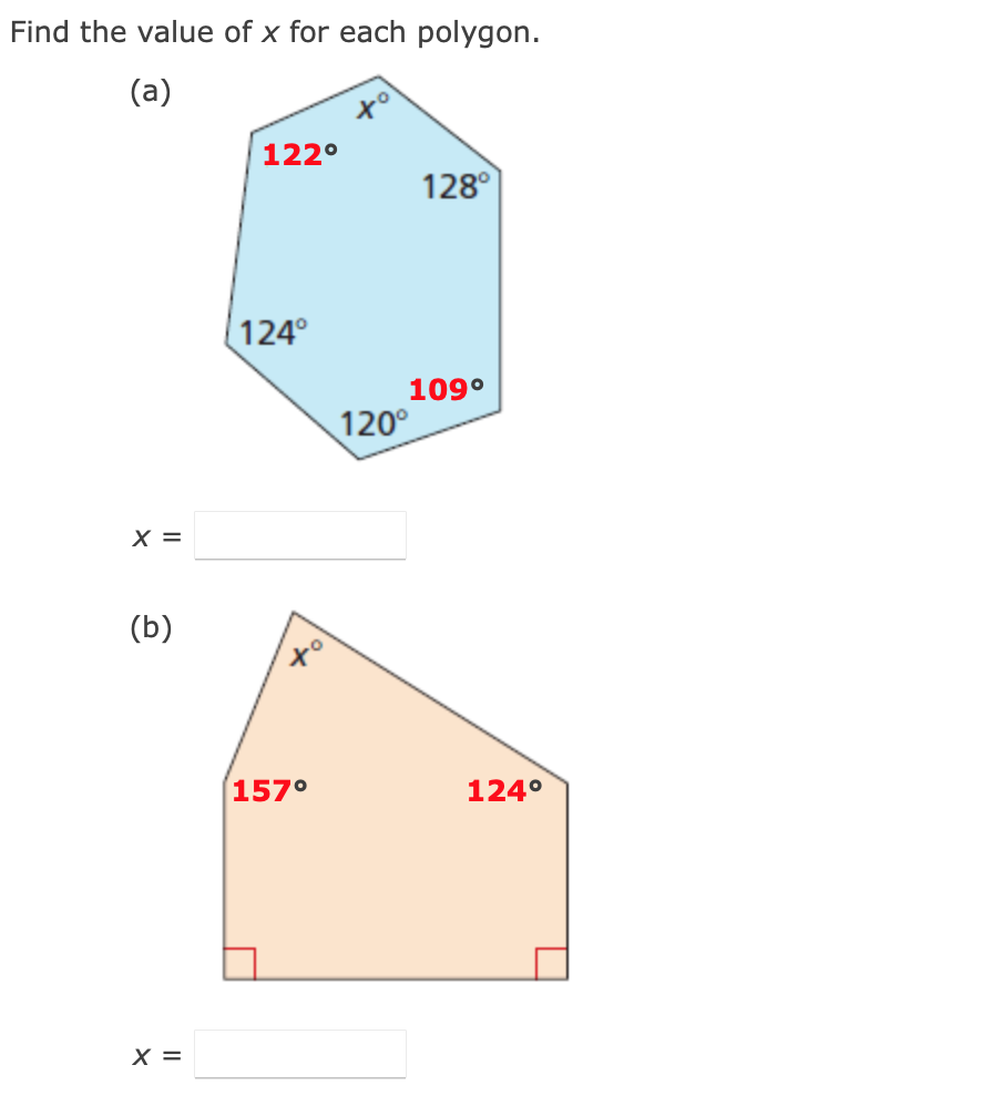 Solved Find the value of x for each polygon. (a) x= (b) x= | Chegg.com