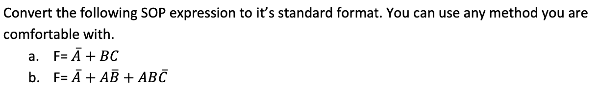 Solved Convert the following SOP expression to it's standard | Chegg.com