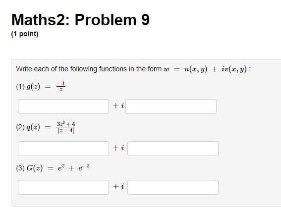 Solved Maths2: Problem 9 (1 point) Write each of the | Chegg.com