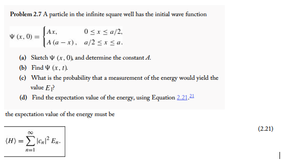 Solved Problem 2.7 A particle in the infinite square well | Chegg.com