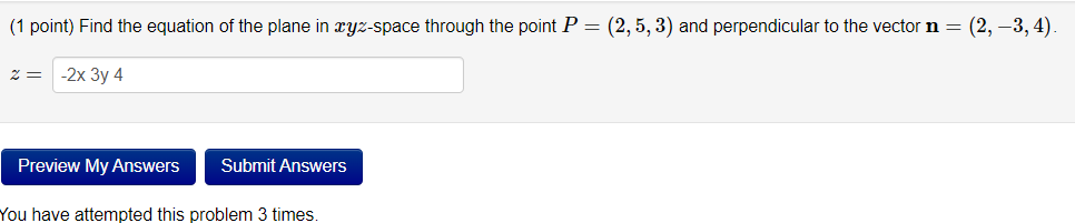 Solved (1 point) Find the equation of the plane in xyz-space | Chegg.com