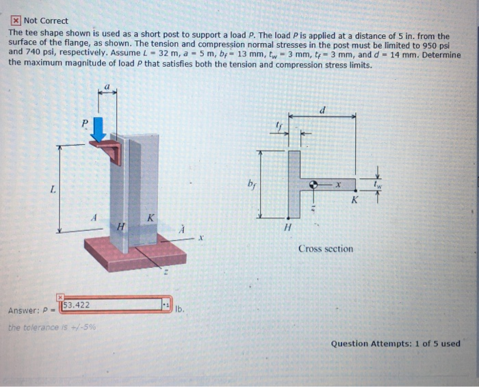 Solved Not Correct The tee shape shown is used as a short | Chegg.com