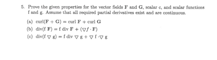 Solved Prove the given properties for the vector fields F | Chegg.com