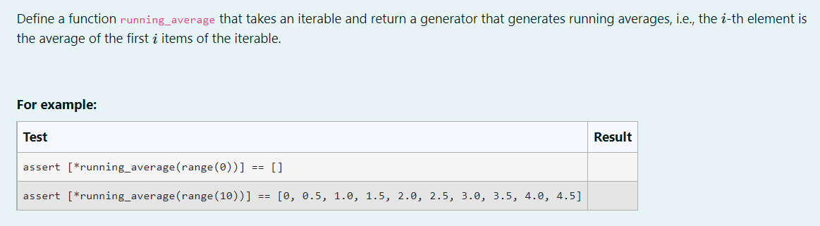 Solved Define a function running_average that takes an | Chegg.com