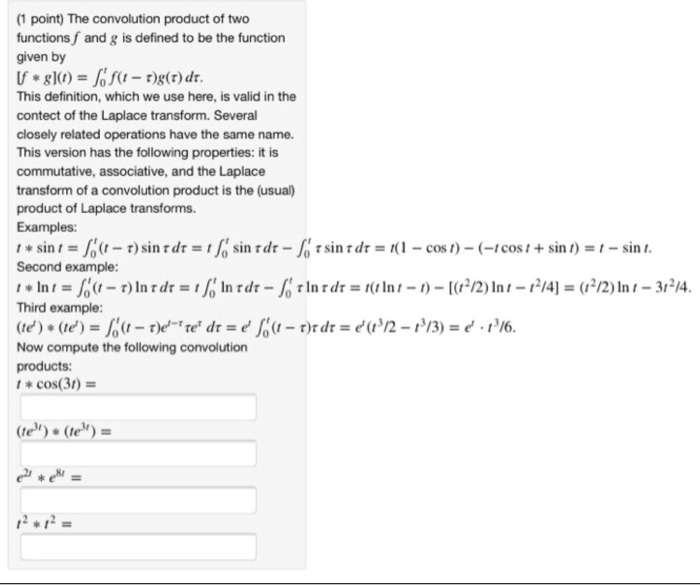 Solved 1 point) The convolution product of two functions f | Chegg.com