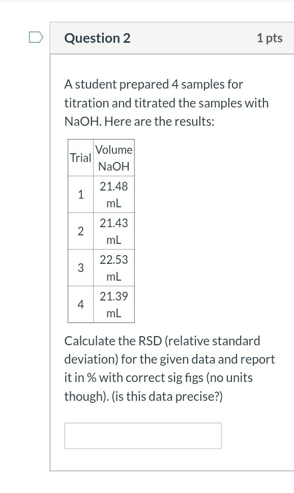 Solved Calculate the RSD (relative standard deviation) for | Chegg.com