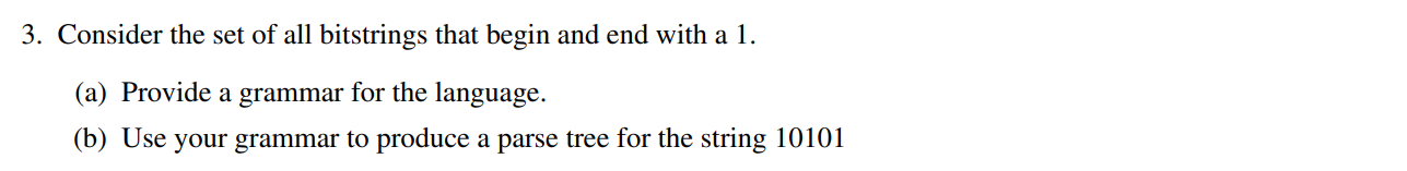 Solved 3. Consider the set of all bitstrings that begin and | Chegg.com