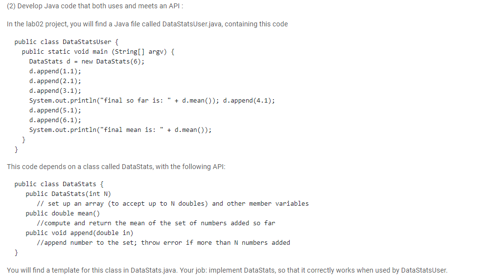 Solved (2) Develop Java code that both uses and meets an | Chegg.com