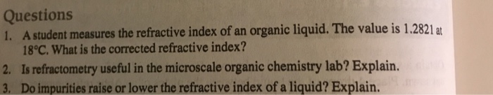 Solved A student measures the refractive index of an organic | Chegg.com
