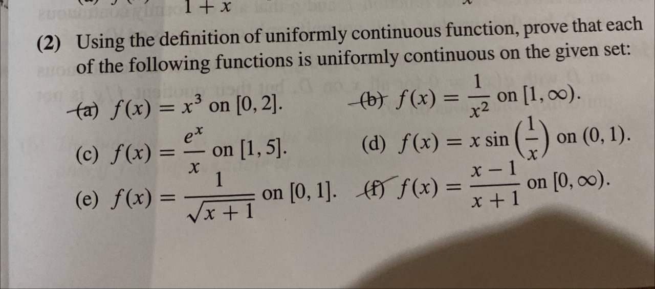 Solved + x (2) Using the definition of uniformly continuous | Chegg.com
