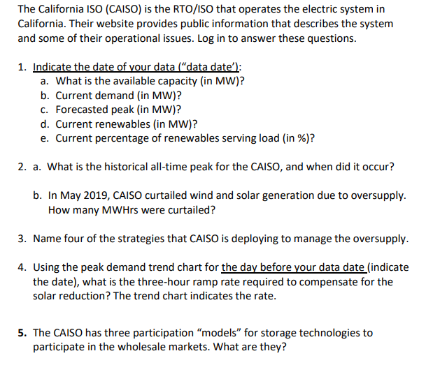 Solved The California ISO (CAISO) is the RTO/ISO that | Chegg.com