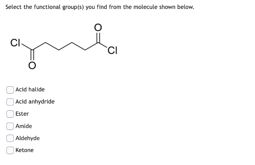 Solved Select the functional group(s) you find from the | Chegg.com