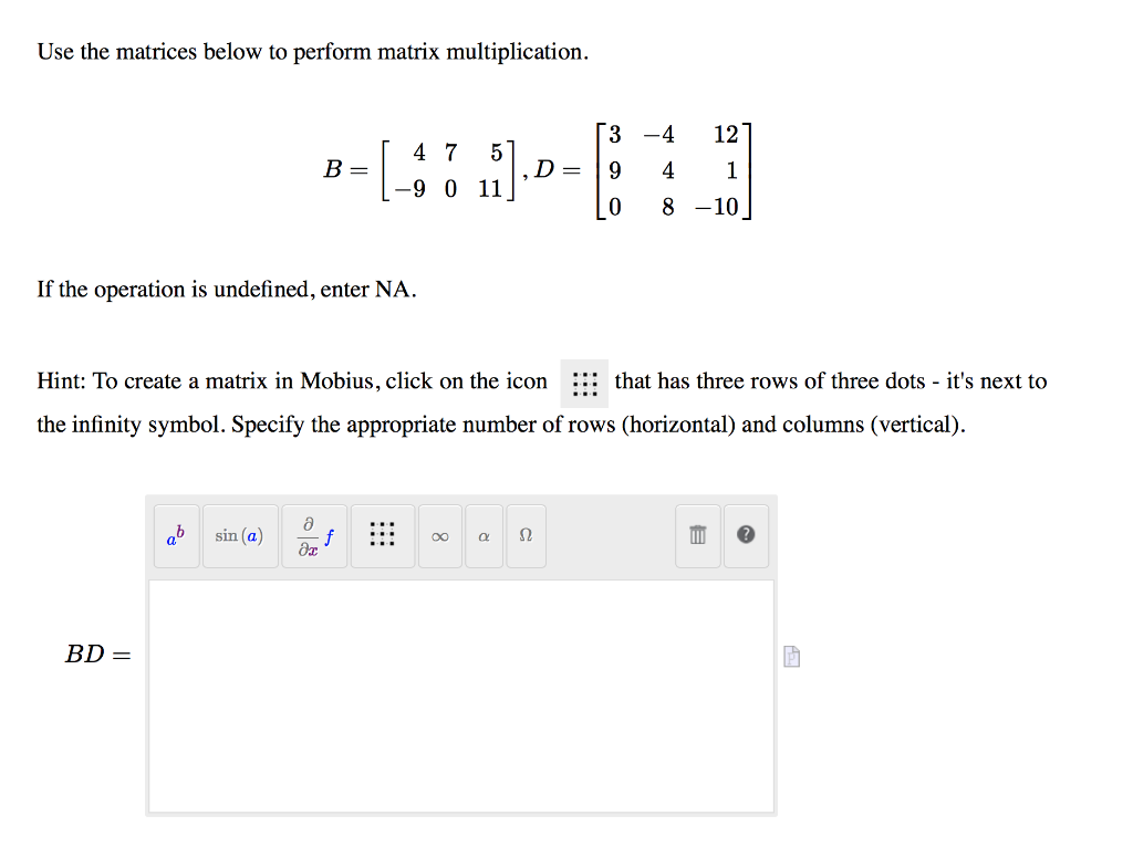Solved Use the matrices below to perform matrix | Chegg.com