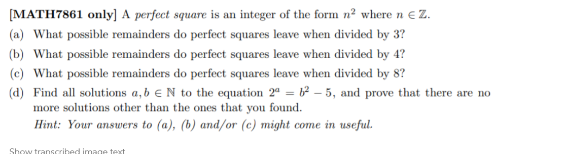 Solved [MATH7861 only) A perfect square is an integer of the | Chegg.com