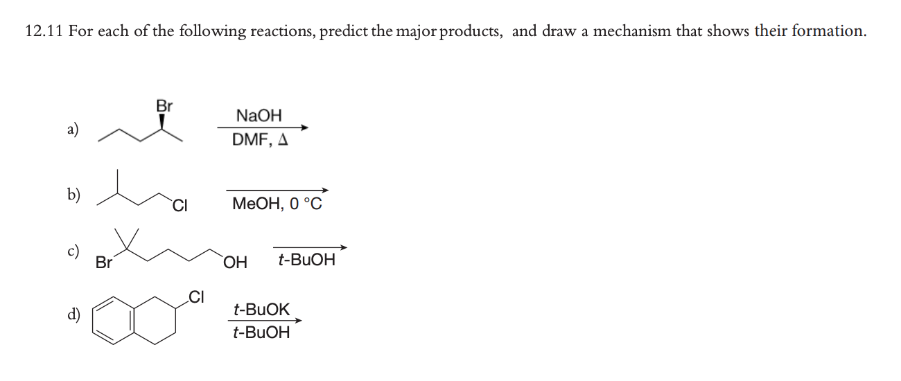 Solved 12.11 For each of the following reactions, predict | Chegg.com