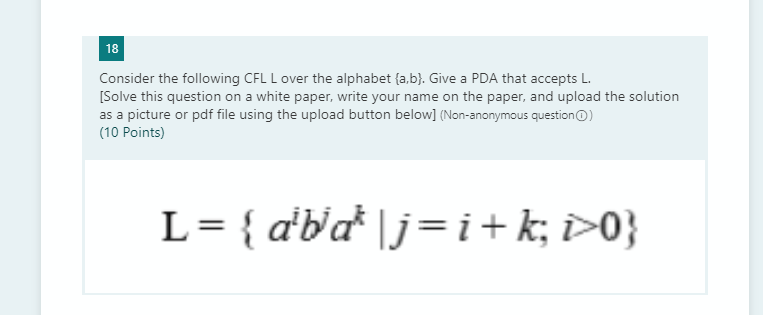Solved 18 Consider the following CFL L over the alphabet | Chegg.com