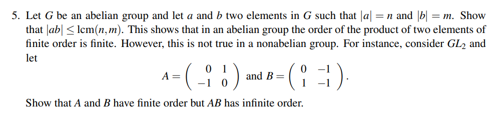 Solved 5. Let G be an abelian group and let a and b two | Chegg.com