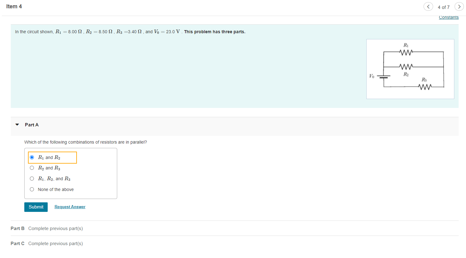 Solved Item 4 4 of 7 Constants In the circuit shown, R1 = | Chegg.com