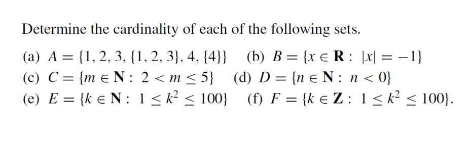 Solved = Determine the cardinality of each of the following | Chegg.com