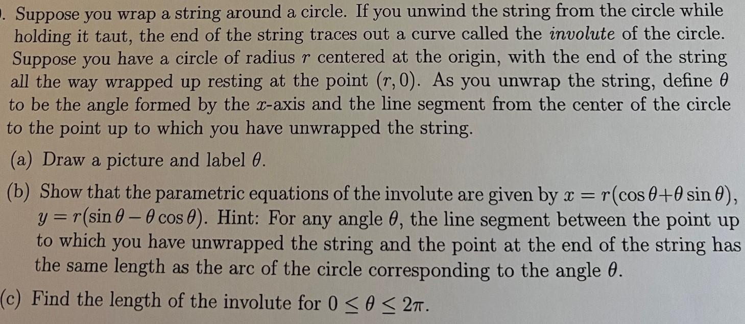 Solved Suppose you wrap a string around a circle. If you | Chegg.com
