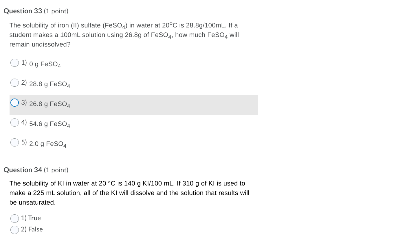 Solved Question 33 (1 point) The solubility of iron (II) | Chegg.com
