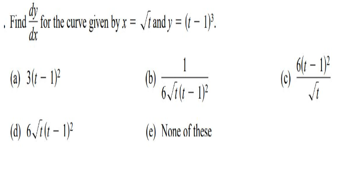 Solved dy Find for the curve given by x = V1 and y = (1 - | Chegg.com