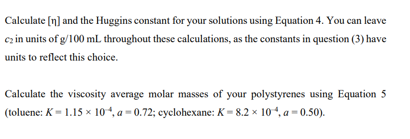 Determination of molar mass of polystyrene Results 10 | Chegg.com