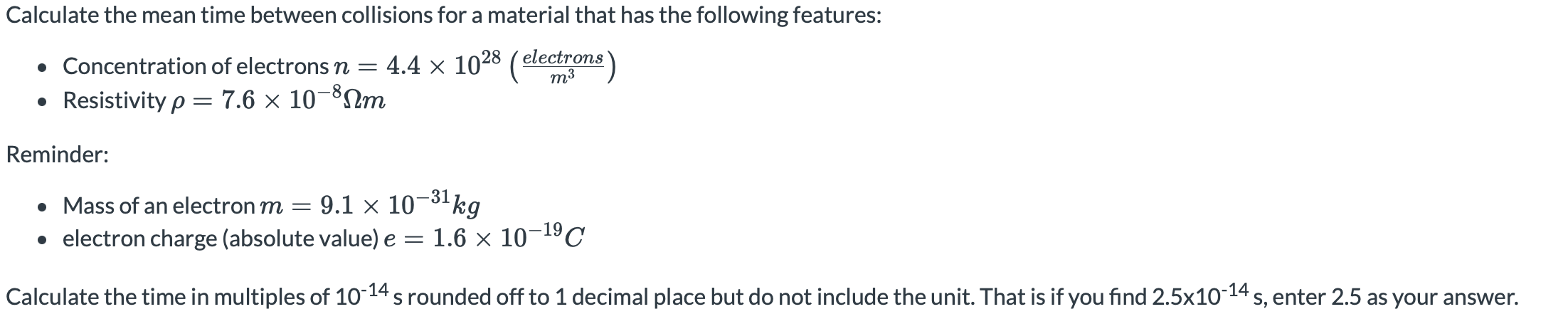Solved Calculate the mean time between collisions for a | Chegg.com