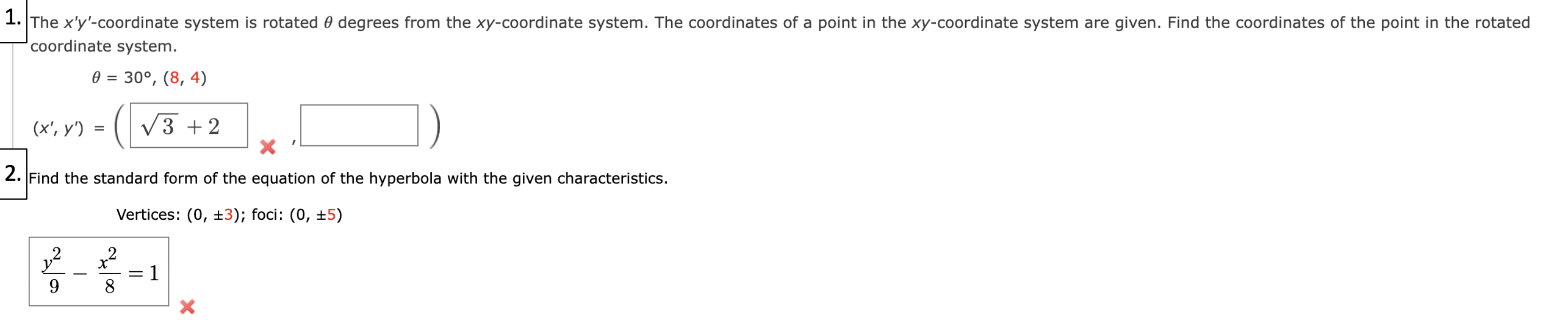 Solved = 1. The x'y'-coordinate system is rotated 0 degrees | Chegg.com