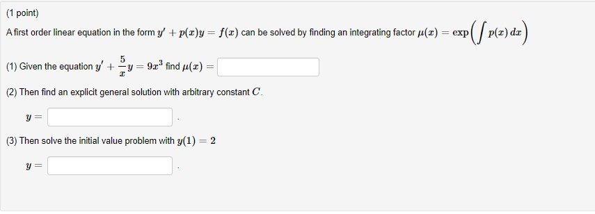 Solved A first order linear equation in the form | Chegg.com
