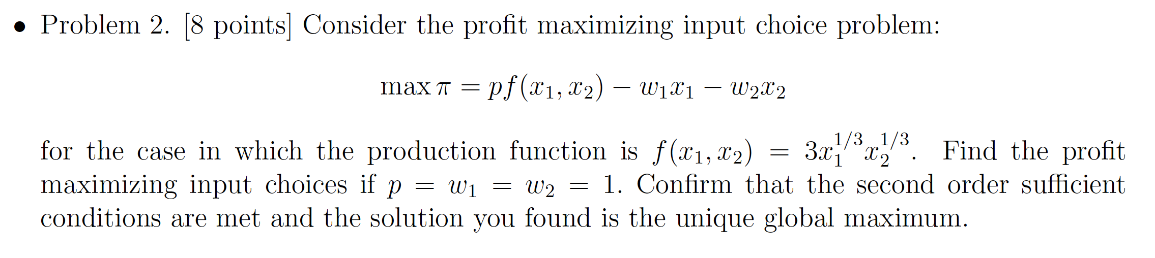 Solved • Problem 2. [8 points] Consider the profit | Chegg.com