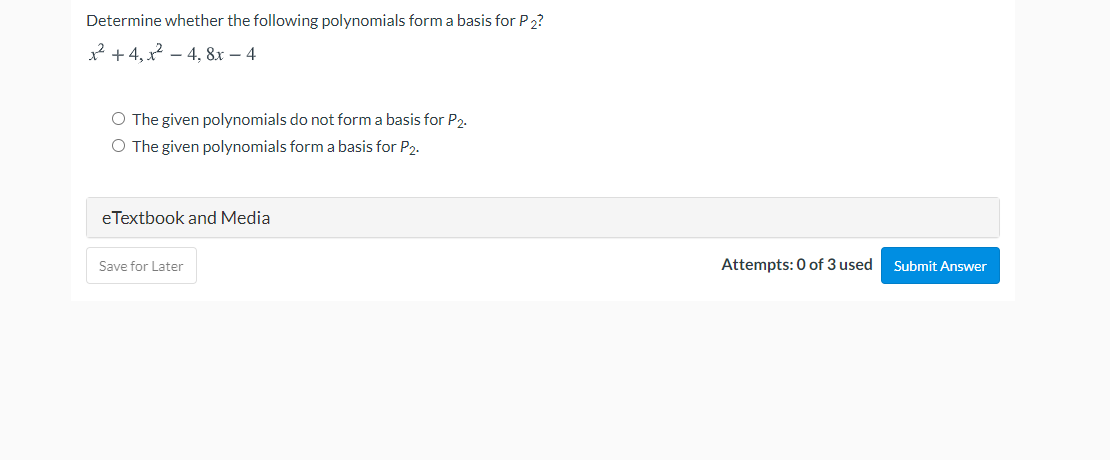 Solved Determine whether the following polynomials form a | Chegg.com