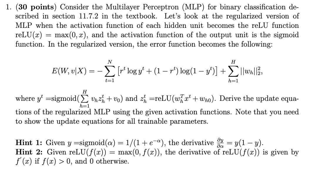 1. (30 points) Consider the Multilayer Perceptron | Chegg.com
