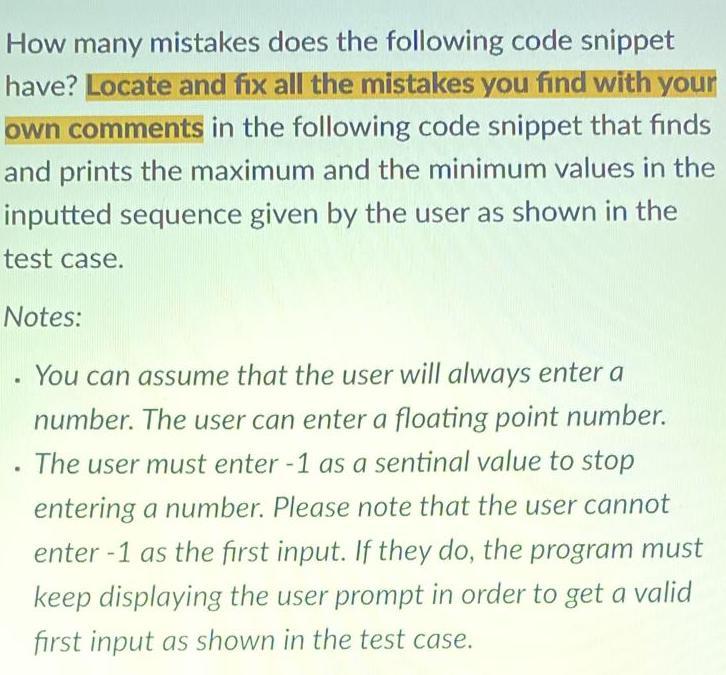 Solved How many mistakes does the following code snippet | Chegg.com