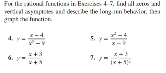 Solved For the rational functions in Exercises 4-7, find all | Chegg.com