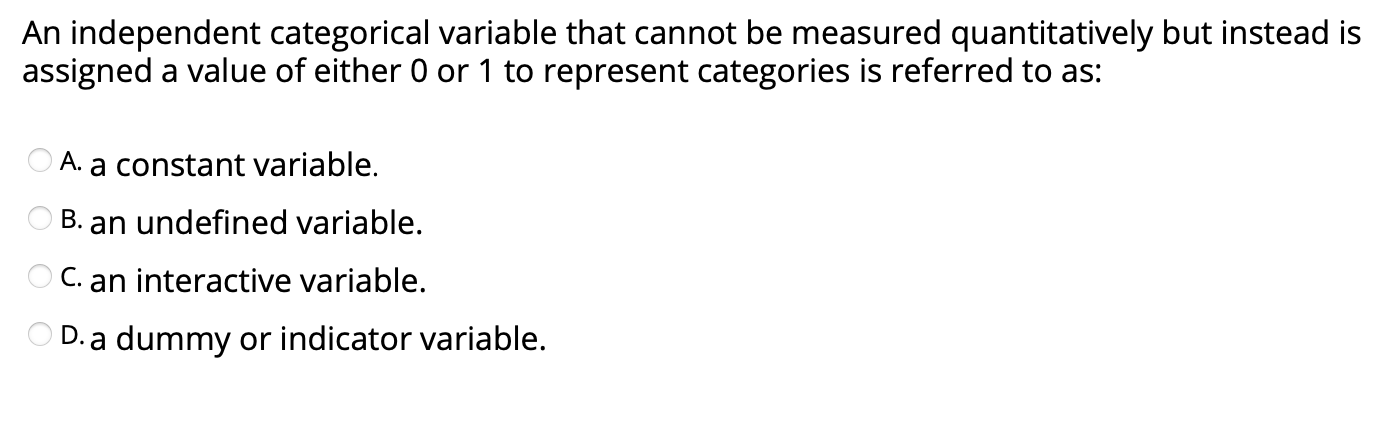 Solved An independent categorical variable that cannot be | Chegg.com
