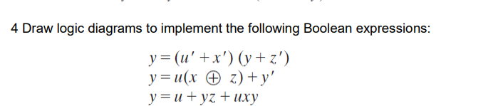 Solved 4 Draw logic diagrams to implement the following | Chegg.com