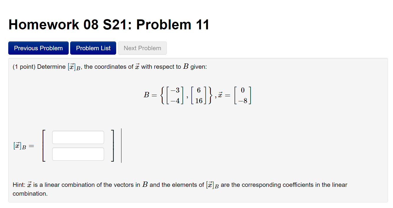 Solved Homework 08 S21: Problem 11 Previous Problem Problem | Chegg.com