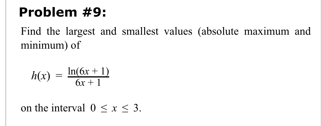 Solved Problem #9: Find the largest and smallest values | Chegg.com